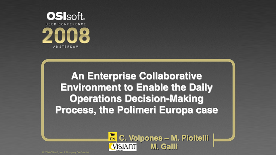 Eni (Polimeri Europa) – An Enterprise Collaborative Environment to ...