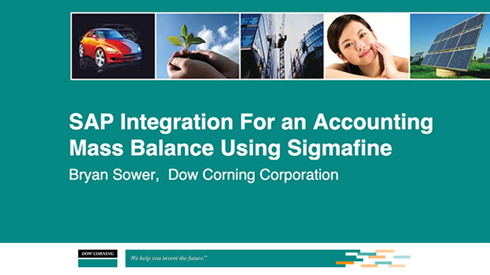 Dow Corning – SAP Integration for an Accounting Mass Balance Using ...